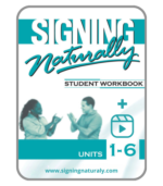 Signing Naturally Units 1-6 Student Set - Signingnaturaly Ltd